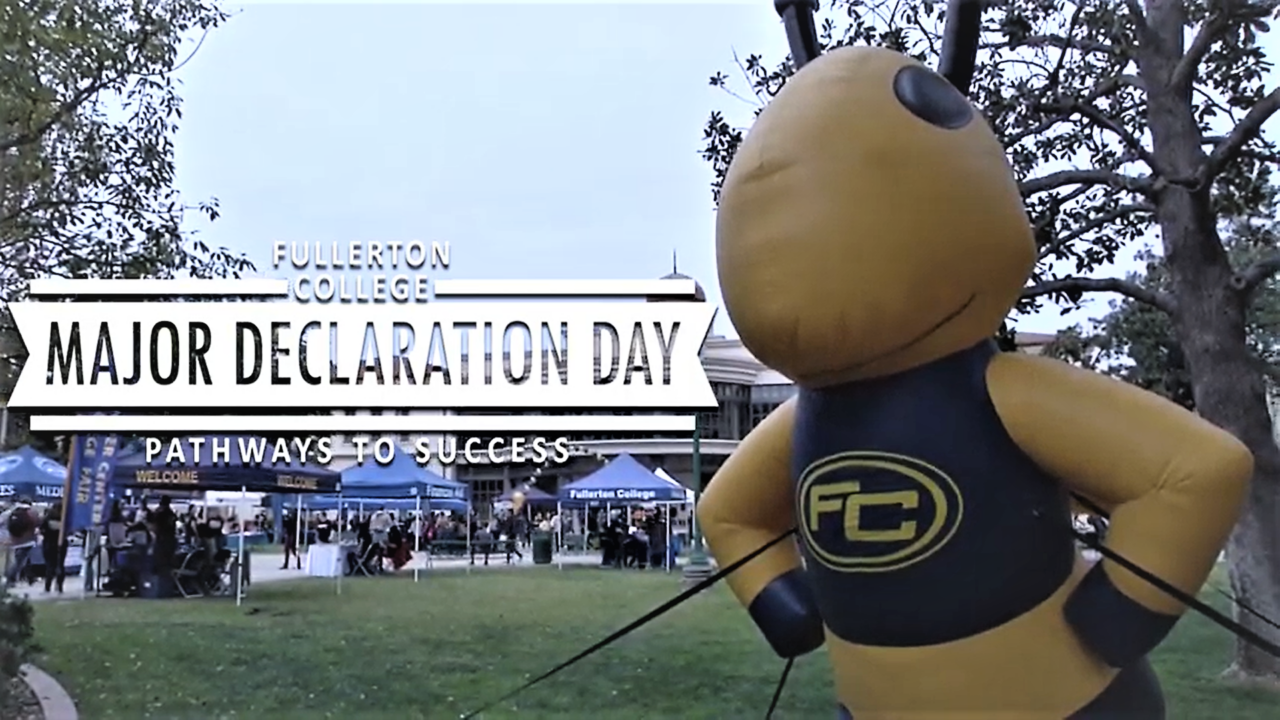 Major Declaration Day | Counseling at Fullerton College